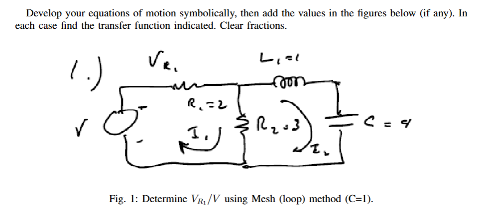 Solved Develop your equations of motion symbolically, then | Chegg.com