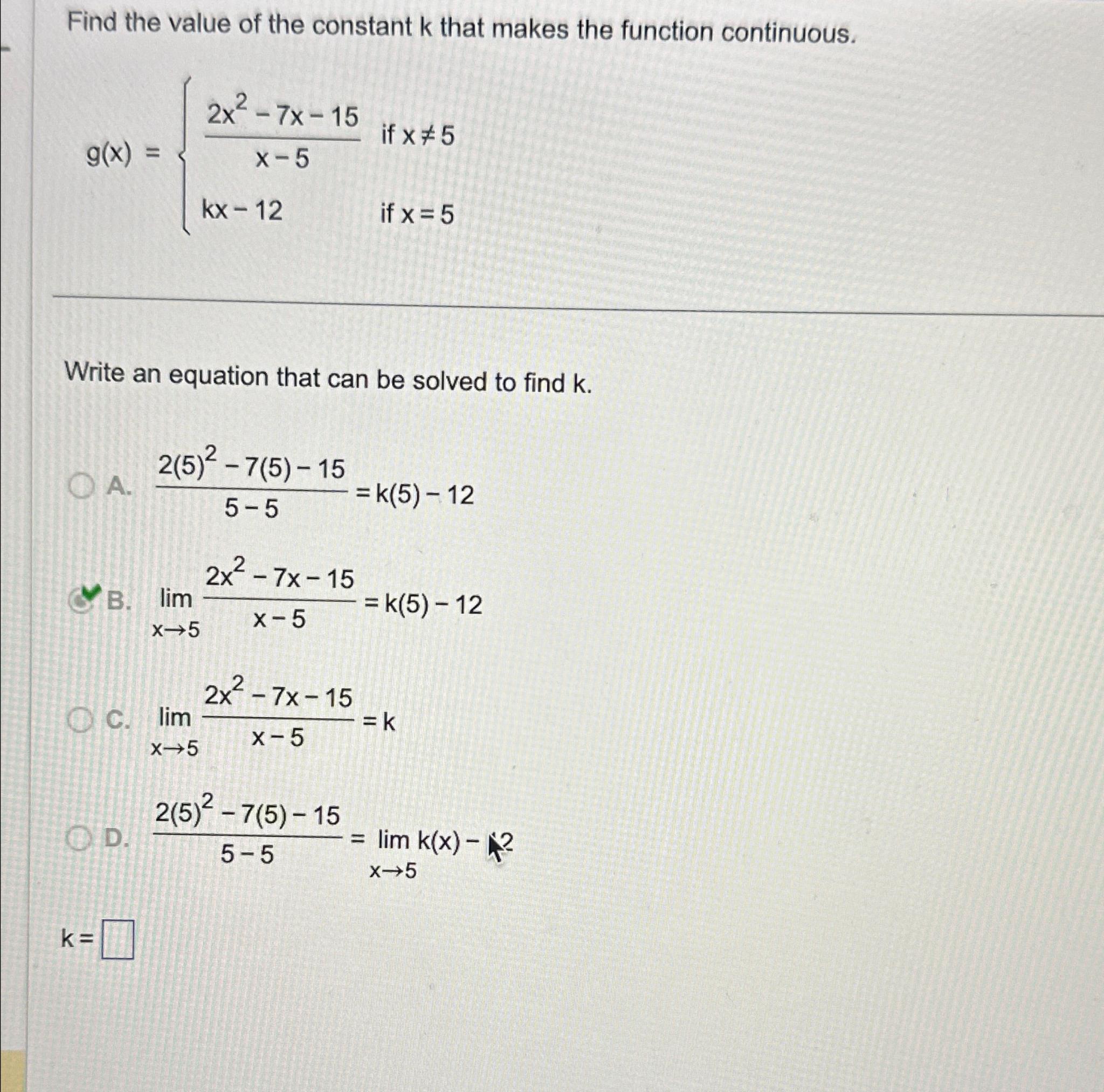 Solved Find the value of the constant k ﻿that makes the | Chegg.com