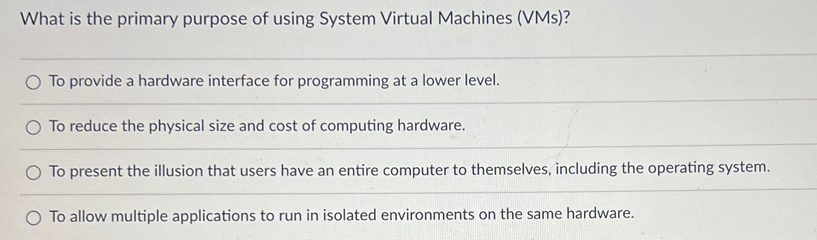 Solved What is the primary purpose of using System Virtual | Chegg.com