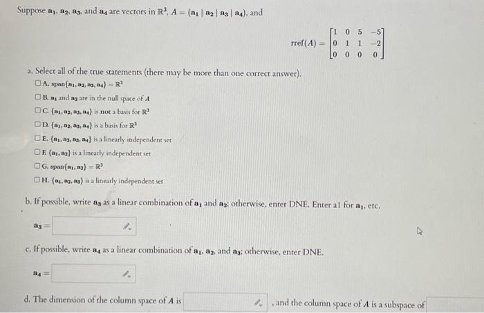 Solved Suppose a1,a2,a3, and a4 are vectors in | Chegg.com