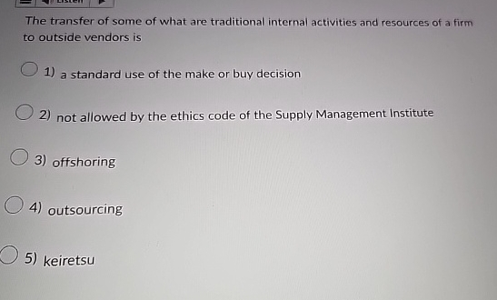 Solved The transfer of some of what are traditional internal | Chegg.com