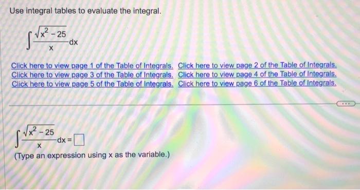Solved Use integral tables to evaluate the integral. | Chegg.com
