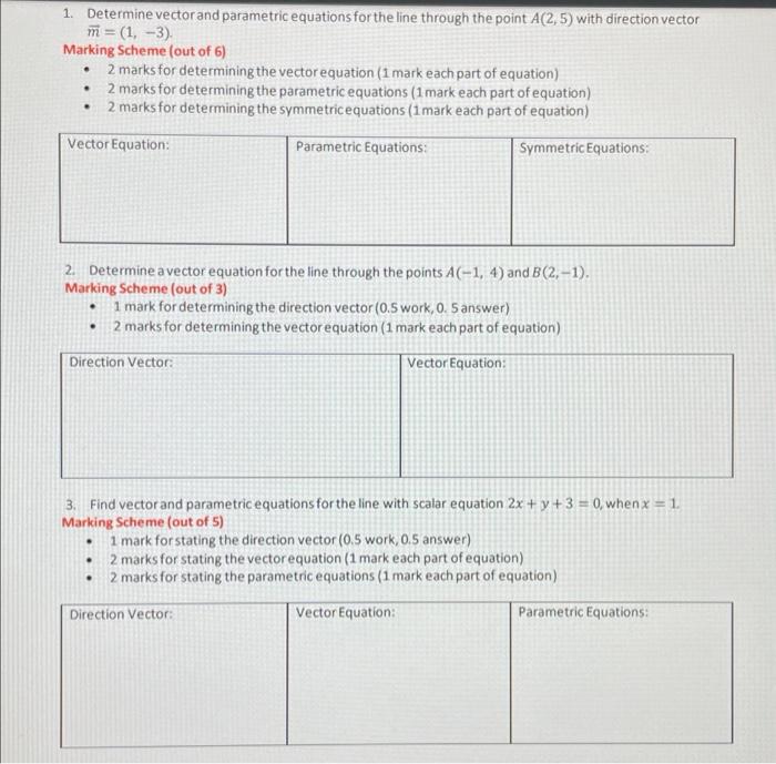 Solved 1 Determine Vector And Parametric Equations For The