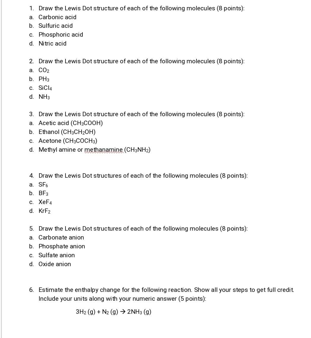 Solved 1. Draw the Lewis Dot structure of each of the | Chegg.com