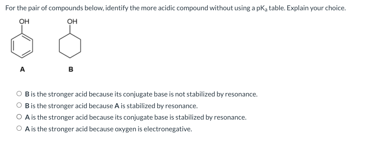 Solved For the pair of compounds below, identify the more | Chegg.com