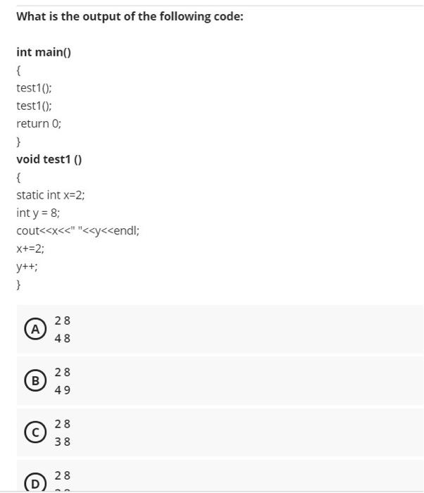 Solved What Is The Output Of The Following Code Int Main