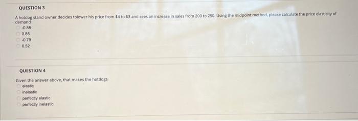 Solved A hotdog stand owner decides tolower his price from | Chegg.com