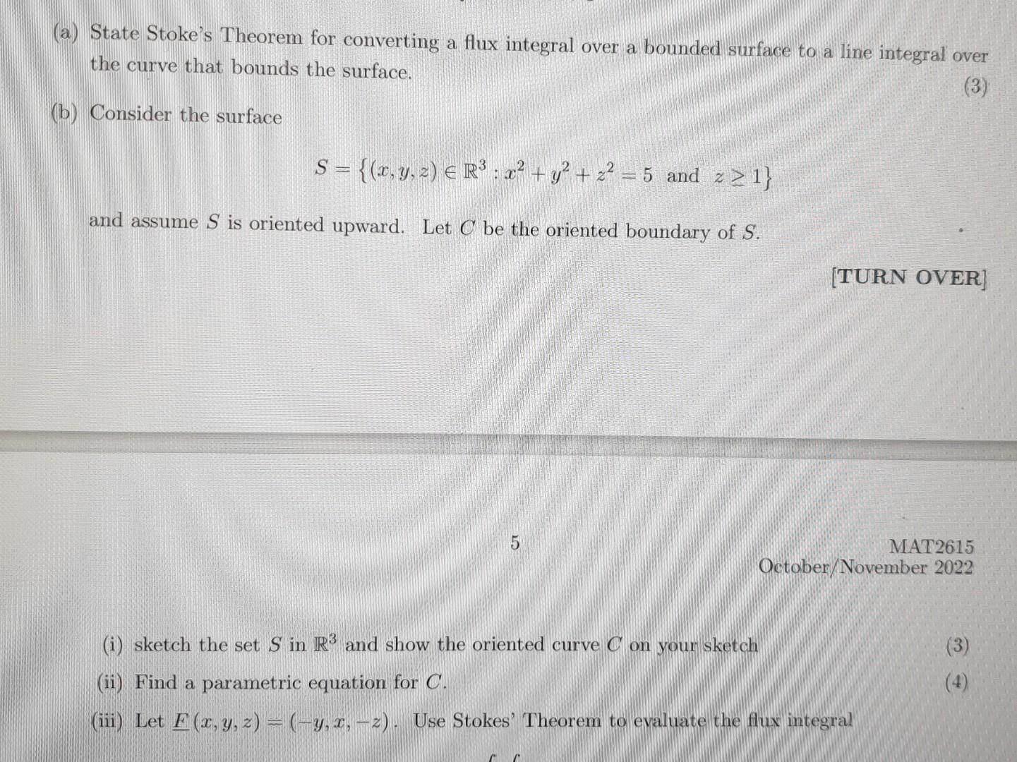 Solved (a) State Stoke's Theorem for converting a flux | Chegg.com