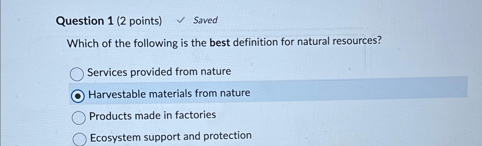 Solved Question 1 (2 ﻿points) ﻿SavedWhich of the following | Chegg.com