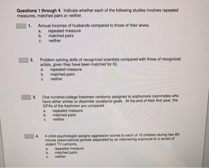 Solved Questions 1 through 4 : Indicate whether each of the | Chegg.com