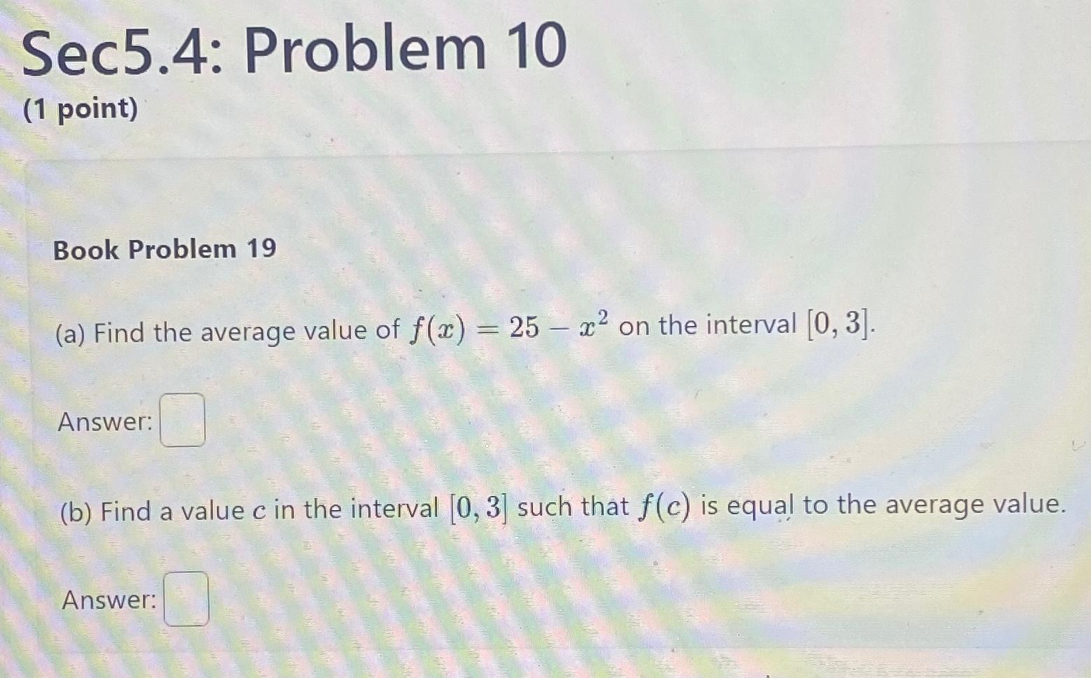 Solved Sec5.4: Problem 10(1 ﻿point)Book Problem 19(a) ﻿Find | Chegg.com