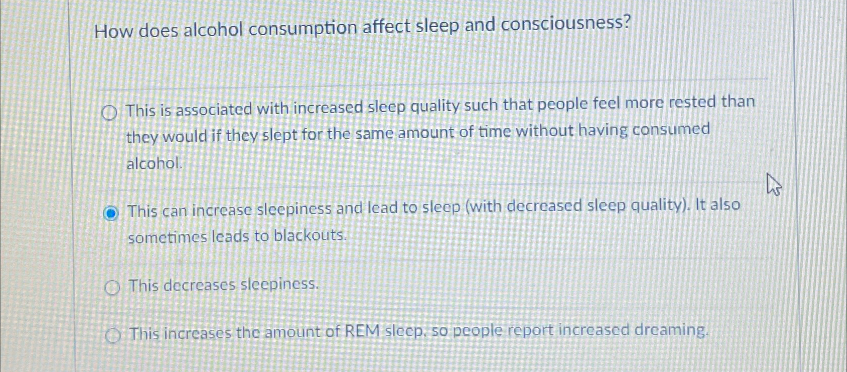 Solved How does alcohol consumption affect sleep and | Chegg.com
