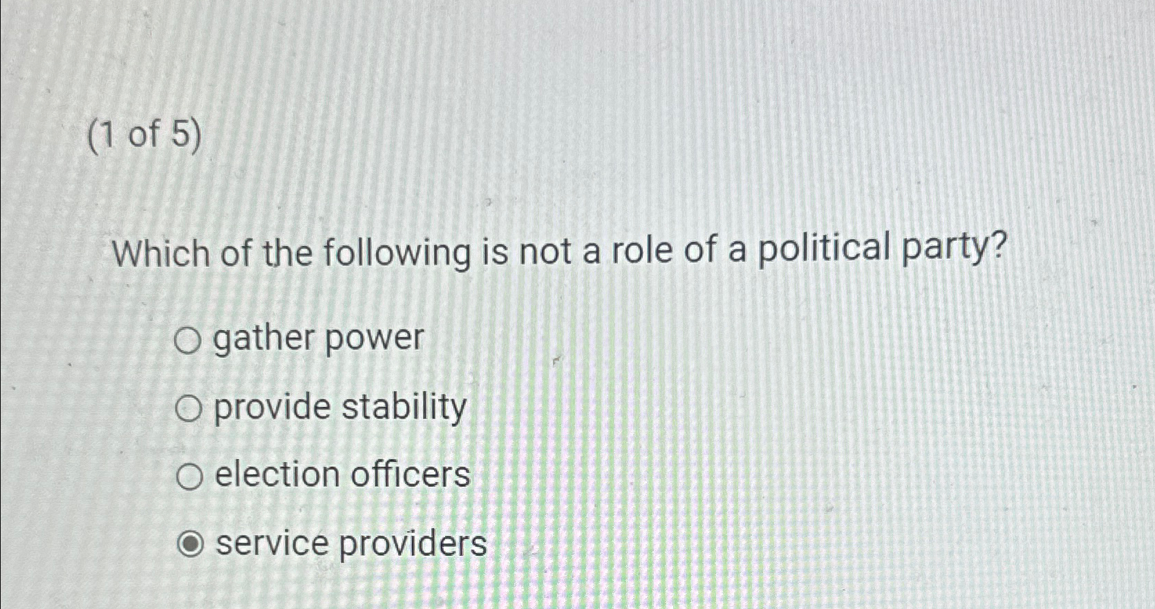 Solved (1 ﻿of 5 )Which of the following is not a role of a | Chegg.com