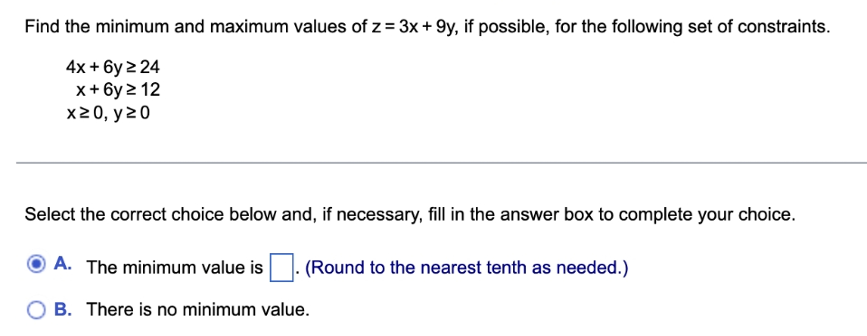 Solved Find the minimum and maximum values of z=3x+9y, ﻿if | Chegg.com
