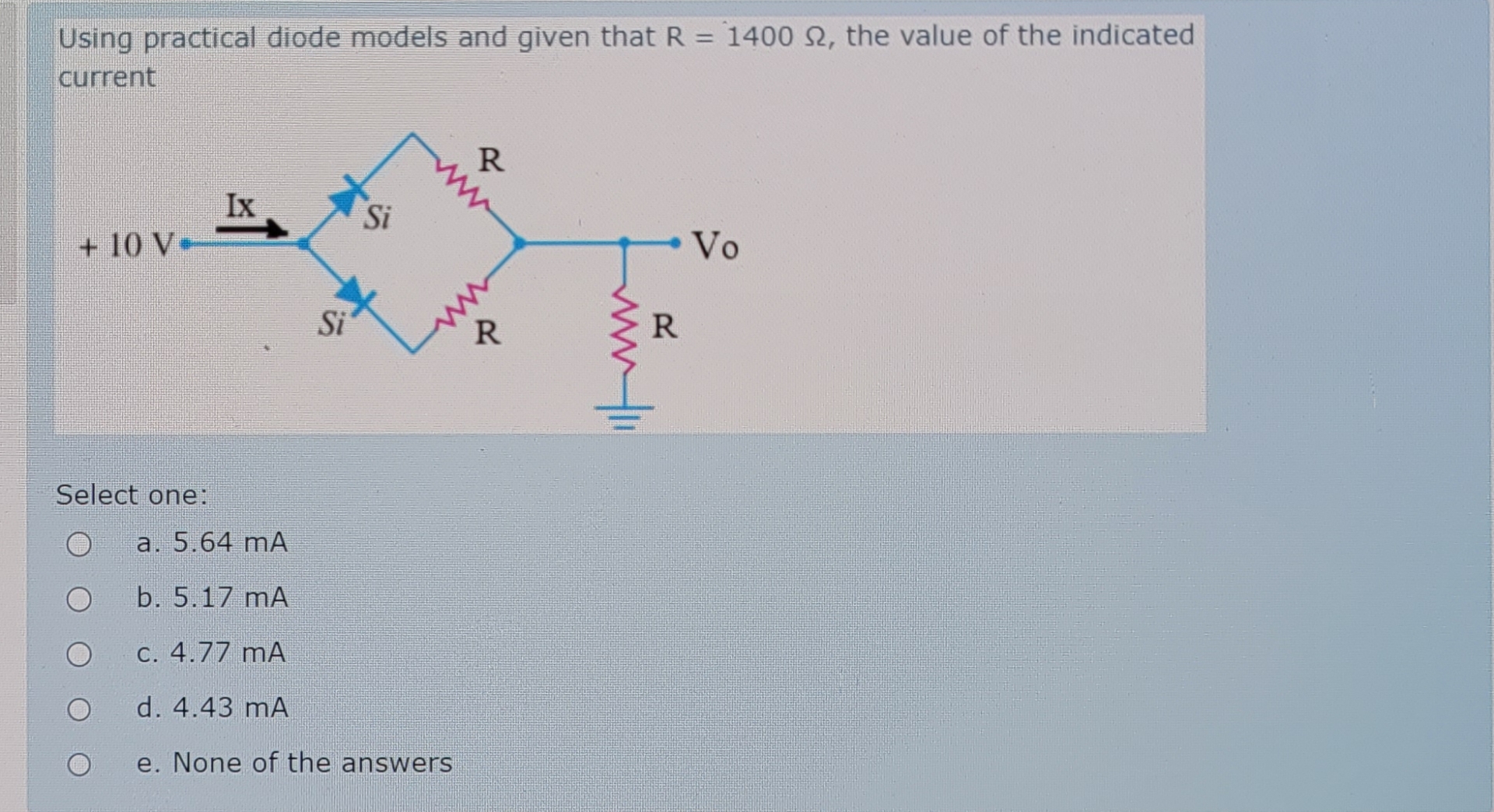 Solved Using practical diode models and given that R=1400Ω, | Chegg.com