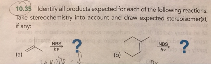 Solved 10.35 Identify all products expected for each of the | Chegg.com
