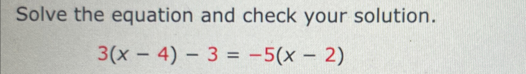 Solved Solve the equation and check your | Chegg.com