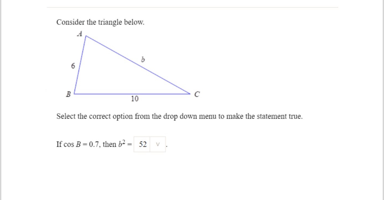 Solved by an EXPERT Consider the triangle below.Select the correct option | Chegg.com