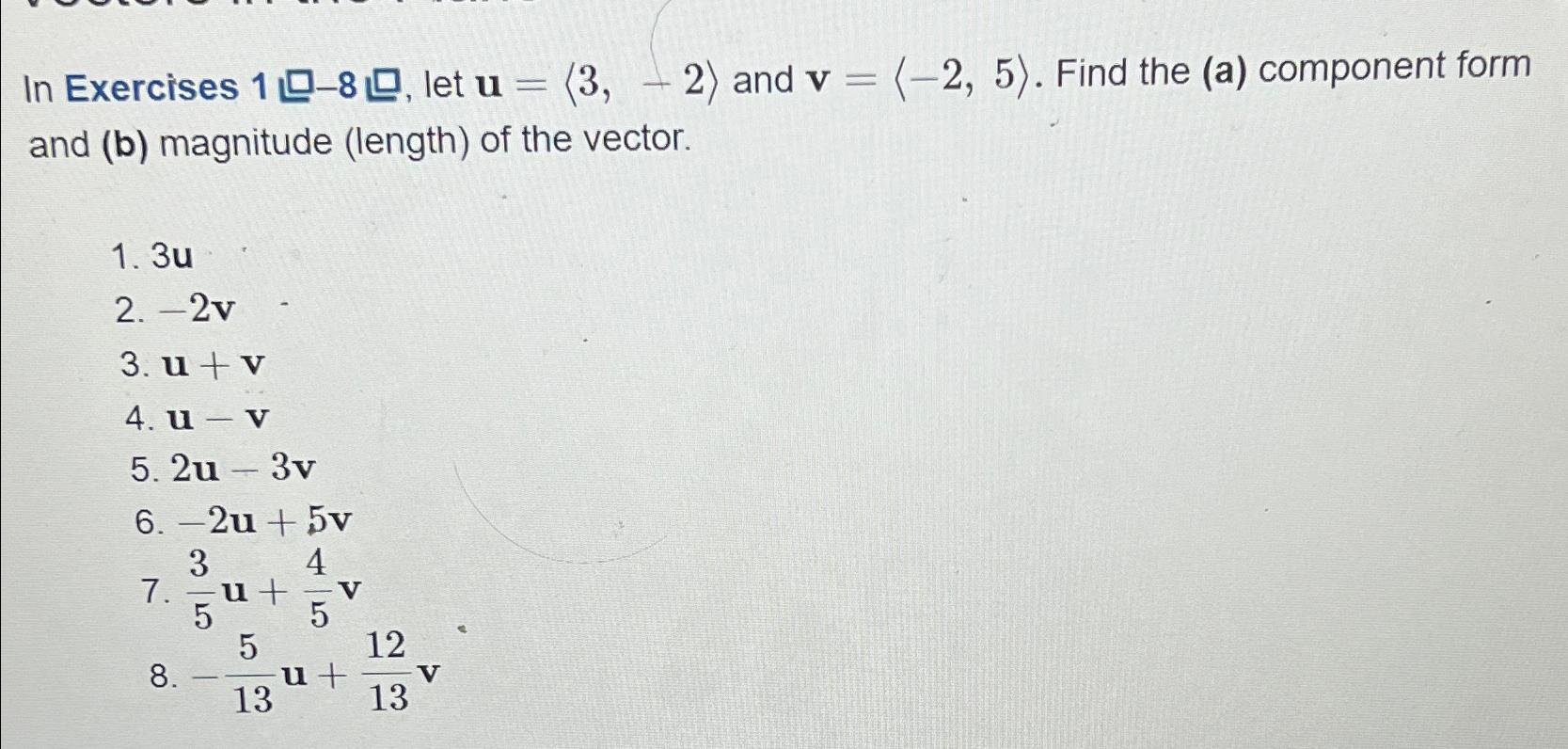 Solved In Exercises 1 므-8 므, ﻿let u=(:3,-2:) ﻿and | Chegg.com