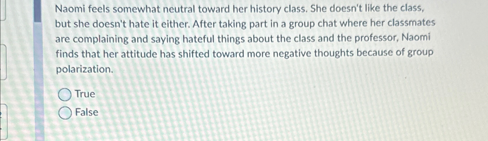 Solved Naomi feels somewhat neutral toward her history | Chegg.com