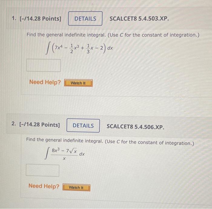 Solved Find the general indefinite integral. (Use C for the | Chegg.com