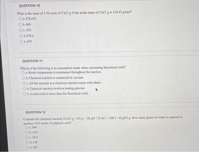 Solved What is the mass of 3.56 mole of CuCl2 if the molar | Chegg.com