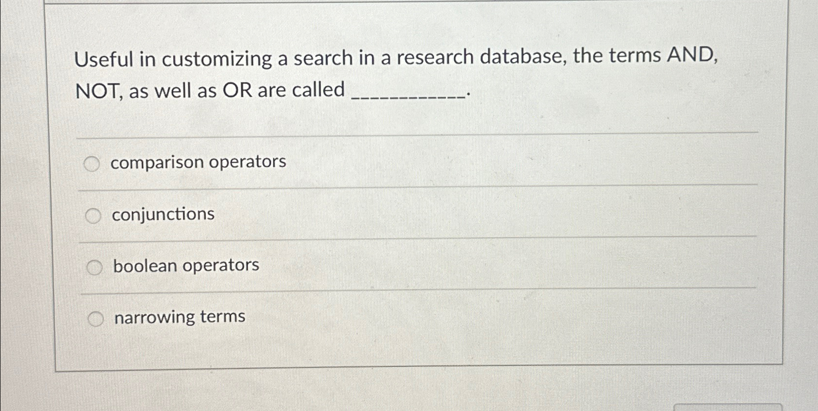 Solved Useful in customizing a search in a research | Chegg.com