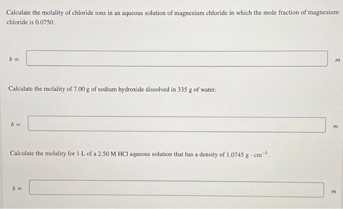 Solved Calculate the molality of chloride ions in an aqueous | Chegg.com