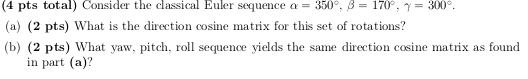 Solved (4 pts total) Consider the classical Euler sequence | Chegg.com Solved (4 pts total) Consider the classical Euler sequence | Chegg.com