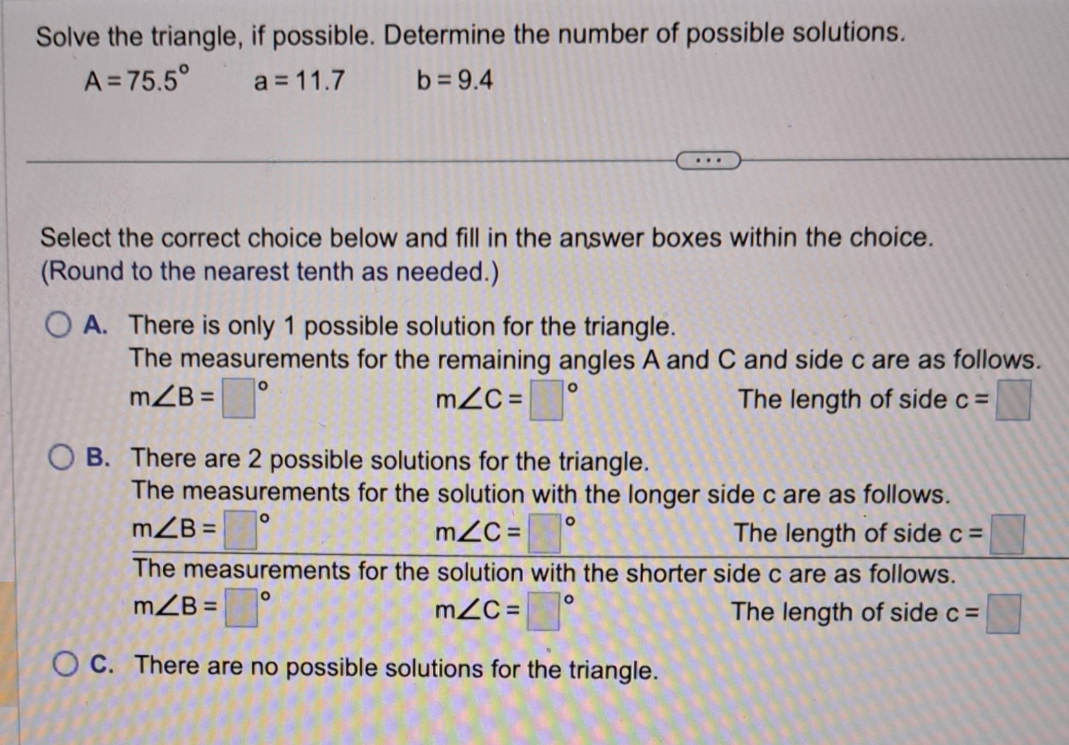 Solved Solve the triangle, if possible. Determine the number | Chegg.com