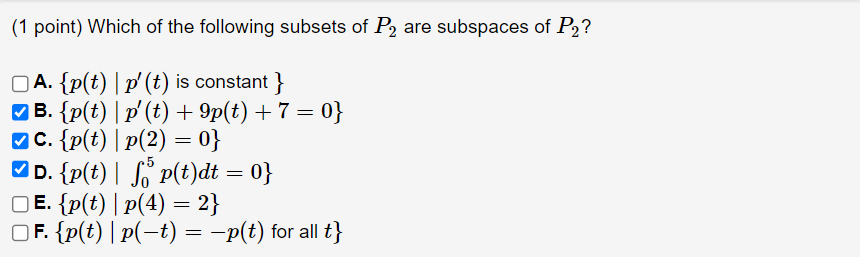 Solved (1 ﻿point) ﻿Which of the following subsets of P2 ﻿are | Chegg.com