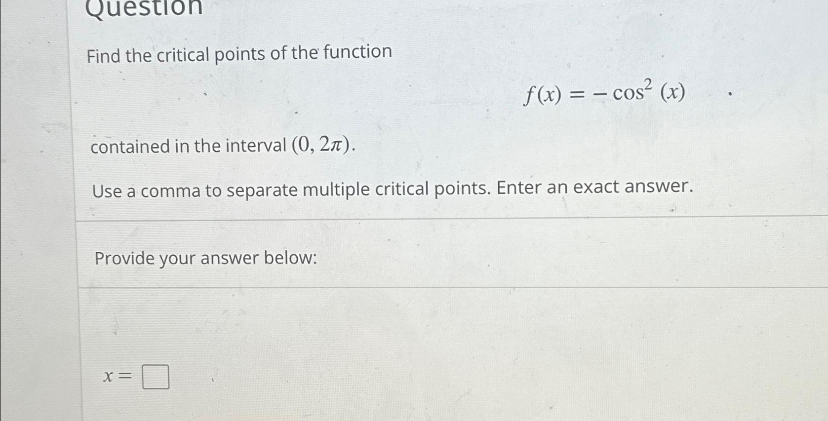 Solved Find the critical points of the | Chegg.com