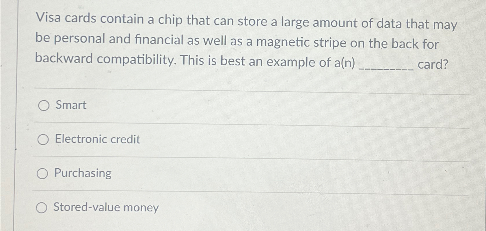 Solved Visa cards contain a chip that can store a large | Chegg.com