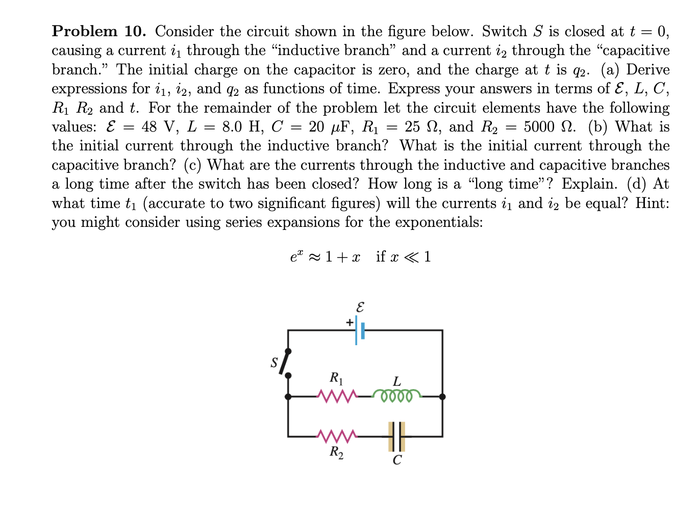 Problem 10. ﻿Consider the circuit shown in ﻿the | Chegg.com