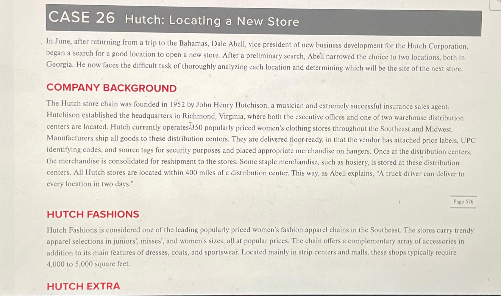 Solved CASE 26 ﻿Hutch: Locating a New StoreIn June, after | Chegg.com