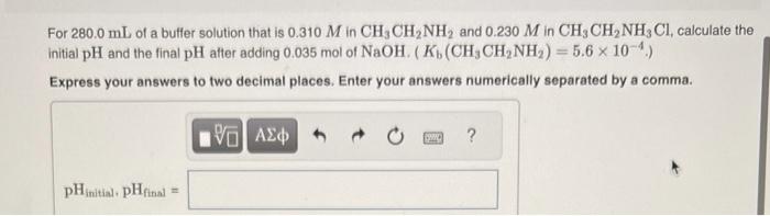 Solved Calculate the ratio of CH3NH2 to CH3NH3Cl required to | Chegg.com