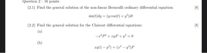 Solved (2.1) Find the general solution of the non-linear | Chegg.com