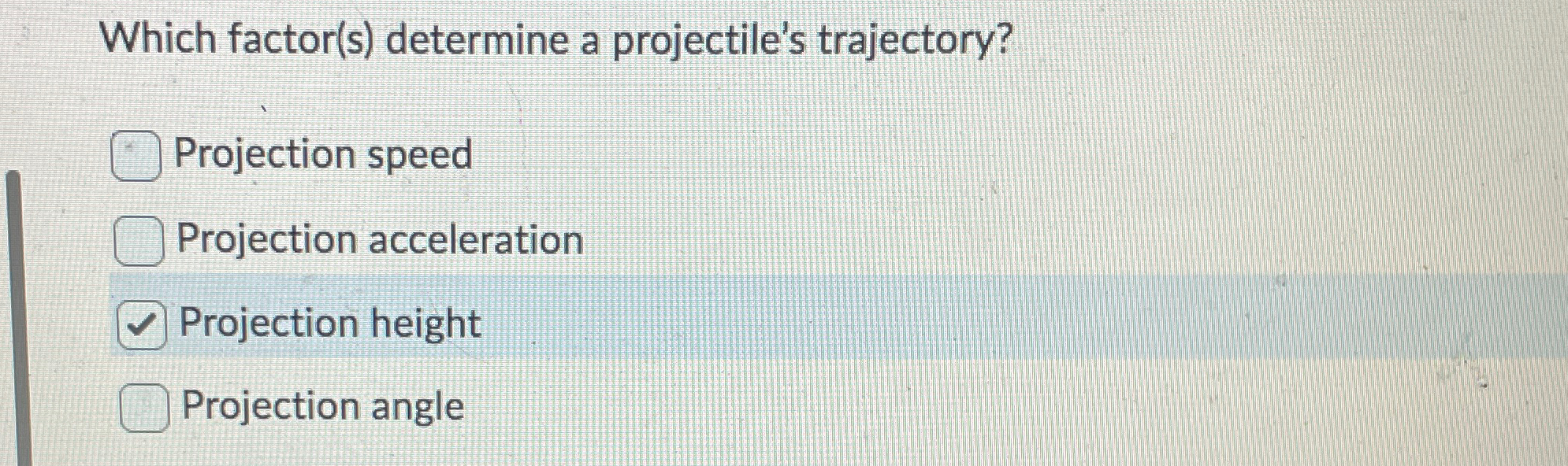 Solved Which Factor S ﻿determine A Projectiles