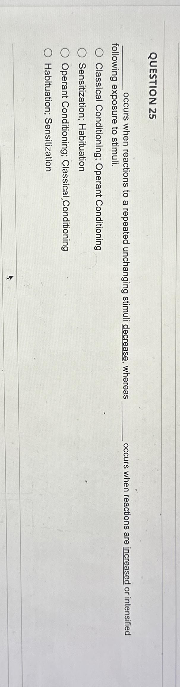 Solved QUESTION 25occurs when reactions to a repeated | Chegg.com