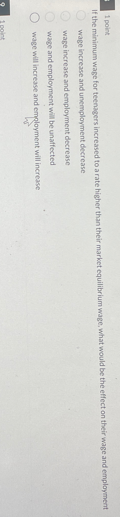 Solved 1 ﻿pointIf the minimum wage for teenagers increased | Chegg.com