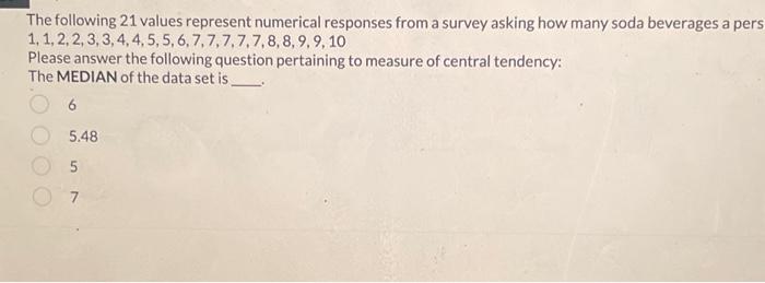 Solved The following 21 values represent numerical responses | Chegg.com
