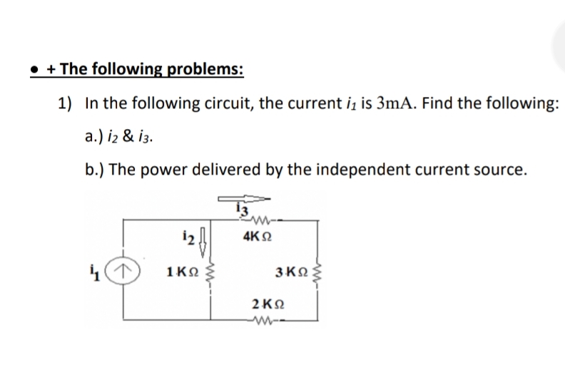 Solved The following problems:In the following circuit, the | Chegg.com