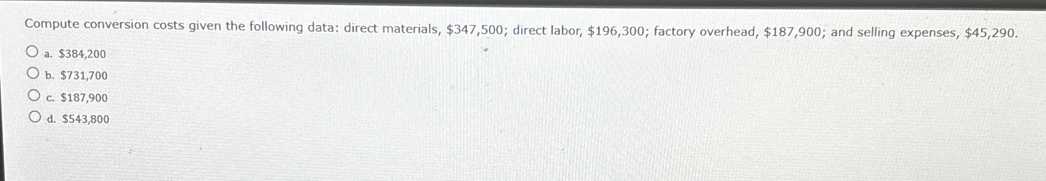 Solved Compute conversion costs given the following data: | Chegg.com