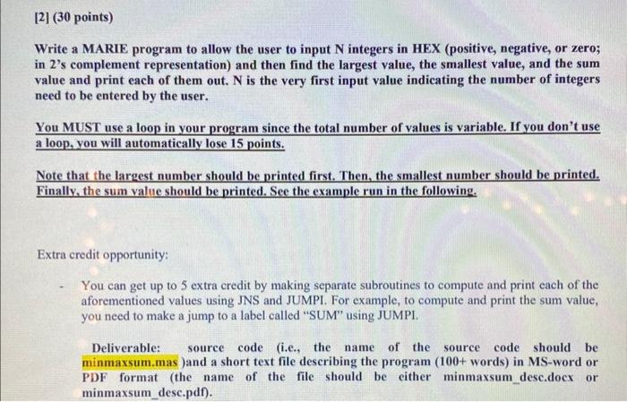 Solved Write a MARIE program to allow the user to input N | Chegg.com