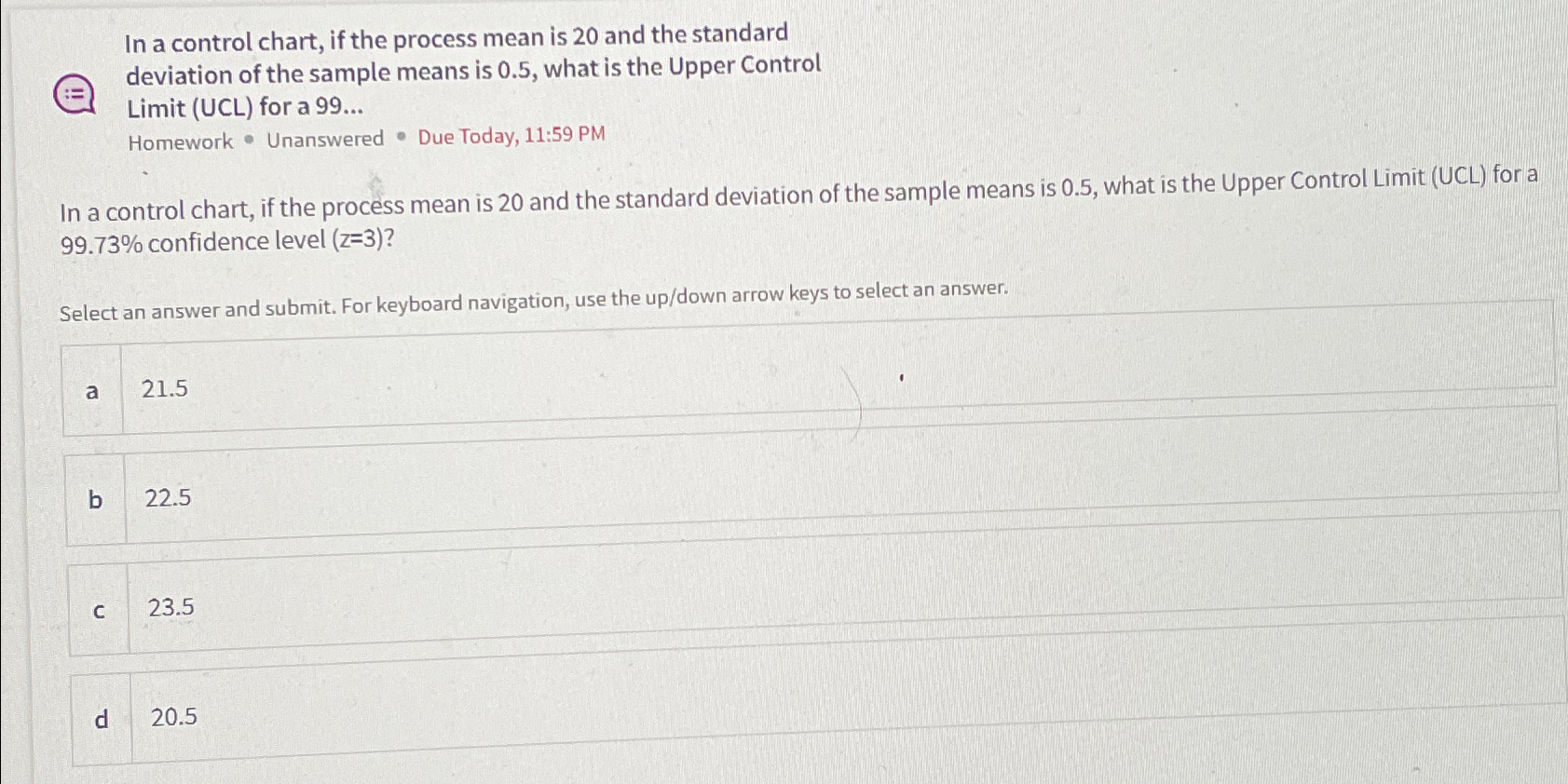 Solved In a control chart, if the process mean is 20 ﻿and | Chegg.com