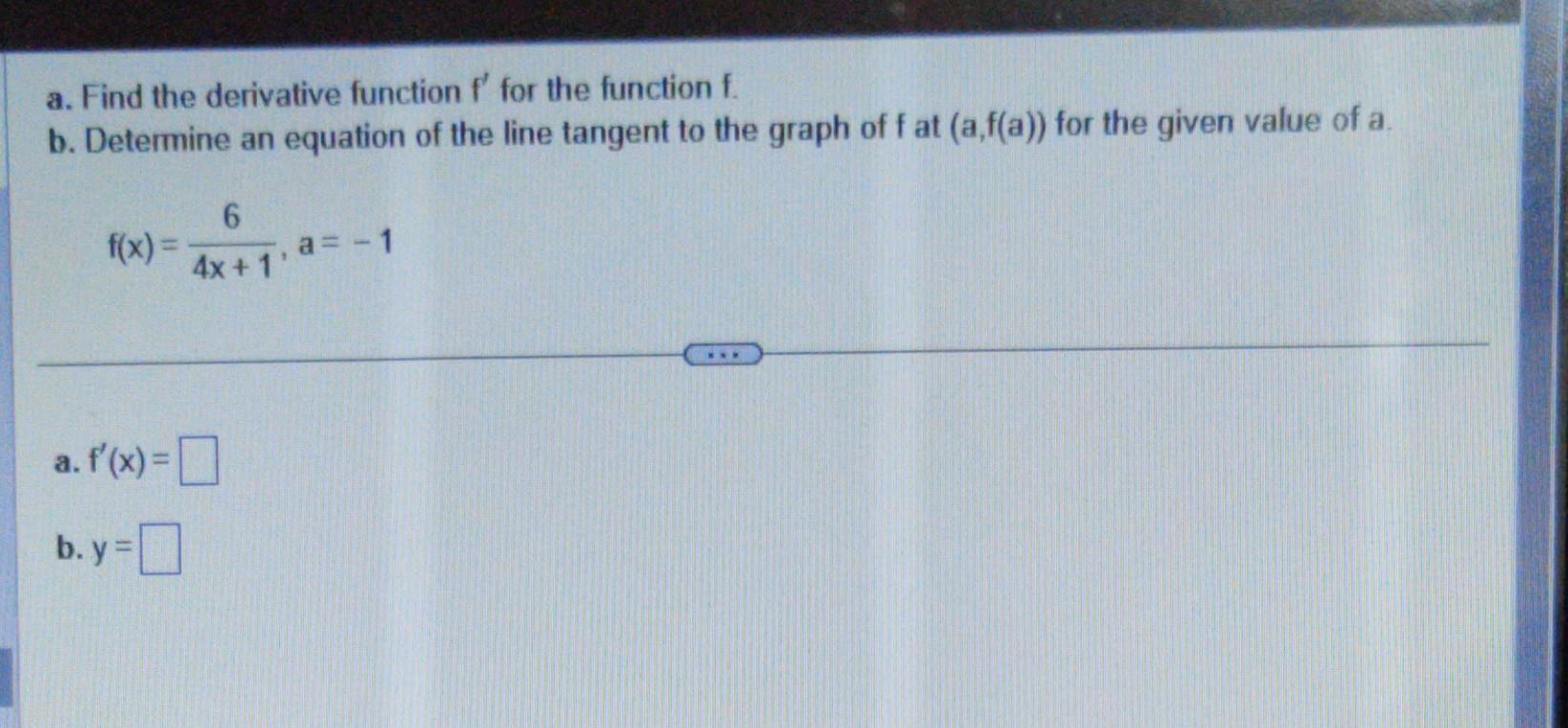 Solved a. Find the derivative function f′ for the function | Chegg.com