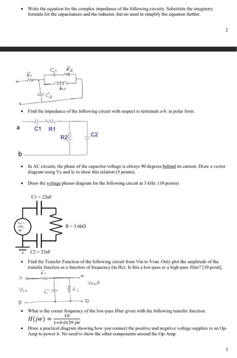 Solved - Write the equation for the complex impedance of the | Chegg.com