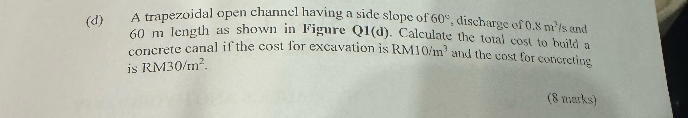 Solved (d) ﻿A trapezoidal open channel having a side slope | Chegg.com