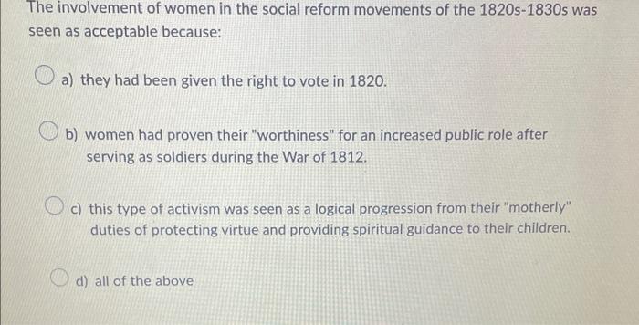 The involvement of women in the social reform | Chegg.com