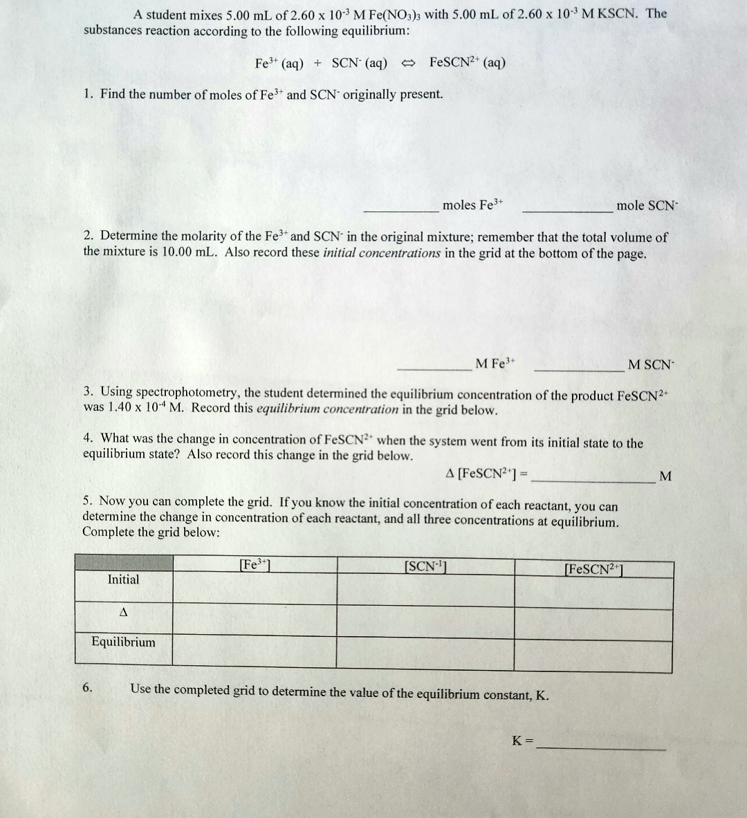 Solved A student mixes 5.00mL ﻿of 2.60×10-3MFe(NO3)3 ﻿with | Chegg.com